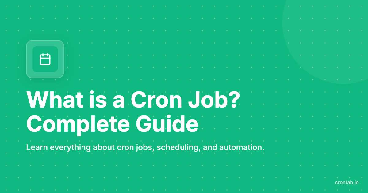 What is a Cron Job? | Crontab.io | Crontab.io
